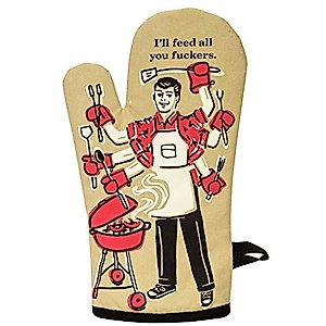Blue Q Oven Mitt, I'll Feed All You Fuckers. Super-insulated quilting, natural-fitting shape, 100% cotton, 12.5"h x 7.5"w
