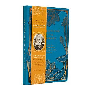 Reflections on the Journey: A Ram Dass Inspired Journal