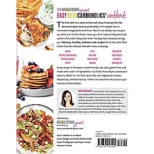 The Wholesome Yum Easy Keto Carboholics' Cookbook: 100 Low Carb Comfort Food Recipes. 10 Ingredients Or Less.