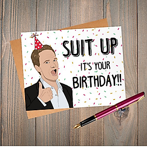 Barney Stinson Suit Up Birthday Card / funny card for him / birthday gift for her / happy birthday card / birthday wishes funny card for her / how met your mother / himym