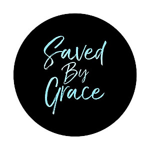 Fun Blue Watercolor Christian Gift for Phones Saved by Grace PopSockets PopGrip: Swappable Grip for Phones & Tablets