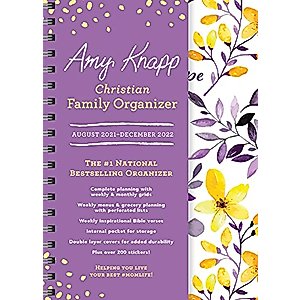 2022 Amy Knapp's Christian Family Organizer: 17-Month Weekly Mom Planner with Stickers