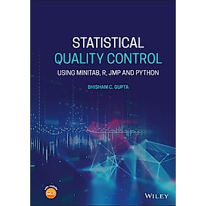 Statistical Quality Control: Using MINITAB, R, JMP and Python