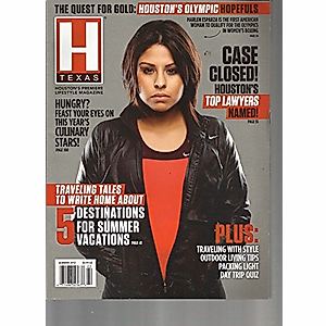 H TEXAS, HOUSTON'S PREMIERE LIFESTYLE MAGAZINE, SUMMER, 2012 (HOUSTON'S OLYMPIC