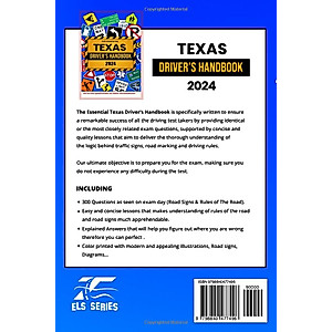 The Essential Texas Driver's Handbook. A Study and Practice Manual For New Drivers To Successfully Obtain Their Driving License or Permit, With 300 ... Seen On The DPS Test and Explained Answers.