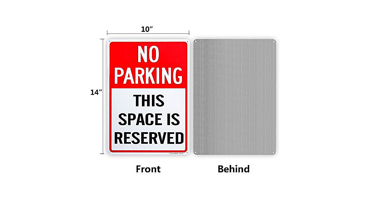 No Parking Reserved Sign - Reflective & Weatherproof