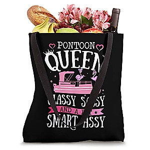 PONTOON QUEEN CLASSY SASSY and a bit Smart ASSY-Pontoon Boat Tote Bag