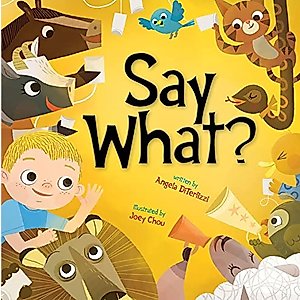 Say What?