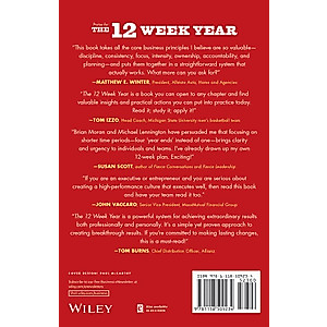 The 12 Week Year: Get More Done in 12 Weeks than Others Do in 12 Months