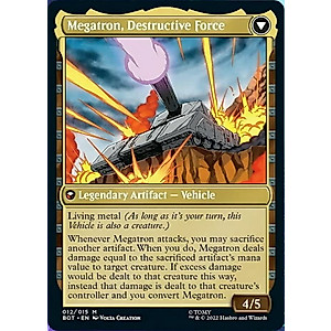Magic: the Gathering - Megatron, Tyrant // Megatron, Destructive Force (012) - Transformers