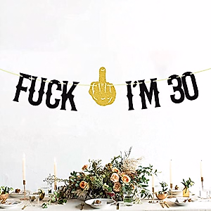 I’m 30 Years Old Banner, 30th Birthday Bunting Party Decor, Cheers to 30 Years ,Funny Thirty Years Old Birthday Party Decorations Black and Gold