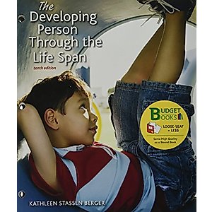 Loose-leaf Version for The Developing Person Through the Life Span