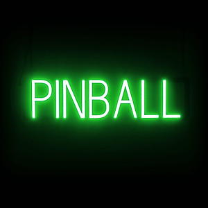 SpellBrite PINBALL Sign for Businesses | Entertainment-Related Signs with Neon Look, Green LED Light | 24.4" x 6.3"