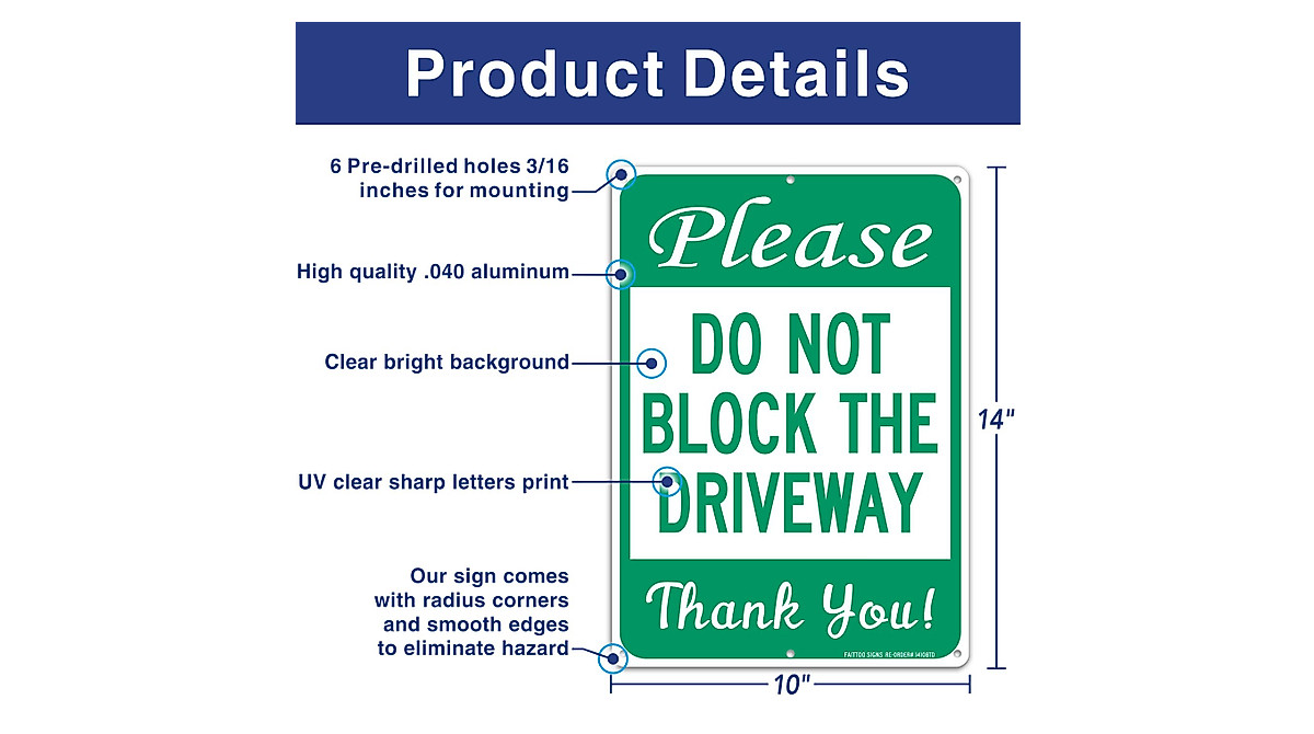 Please Do Not Block Driveway Sign - Durable & Weatherproof