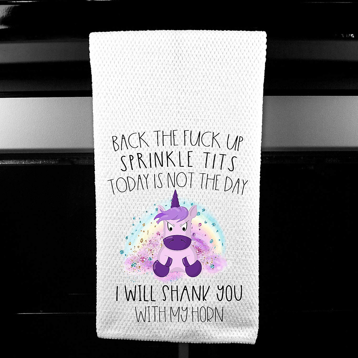 Back the F*ck Up Sprinkle Tits, Shank you with my Horn, Adult Funny Unicorn Kitchen Tea Bar Hand Towel Gift for Women
