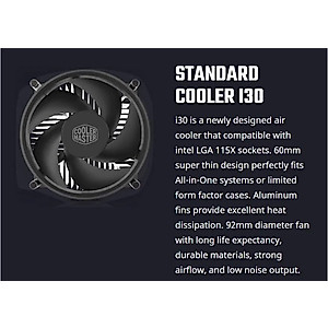 Cooler Master i30 CPU Cooler - 92mm Low Noise Cooling Fan & Heatsink (RH-I30-26FK-R1)- for Intel Socket LGA 1150/1151 / 1155/1156 (i30)