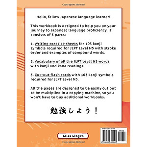 3-in-1 JLPT N5 Kanji Workbook: Japanese language for beginners: Kanji writing practice sheets with stroke order, JLPT Level N5 vocabulary words list ... test preparation (Japanese Writing Workbooks)