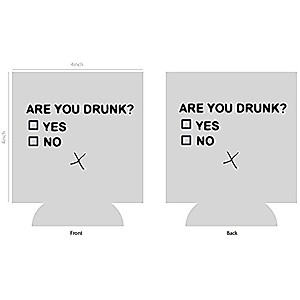Are You Drunk | Funny Novelty Can Cooler Coolie Huggie - Set of two (2) | Beer Beverage Holder - Craft Beer Gifts | Quality Neoprene Insulated Can Cooler