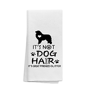 OHSUL It’s Not Dog Hair It’s Great Pyrenees Glitter Absorbent Kitchen Towels Dish Towels Dish Cloth,Funny Dog Hand Towels Tea Towel for Bathroom Kitchen Decor,Dog Lovers Girls Gifts