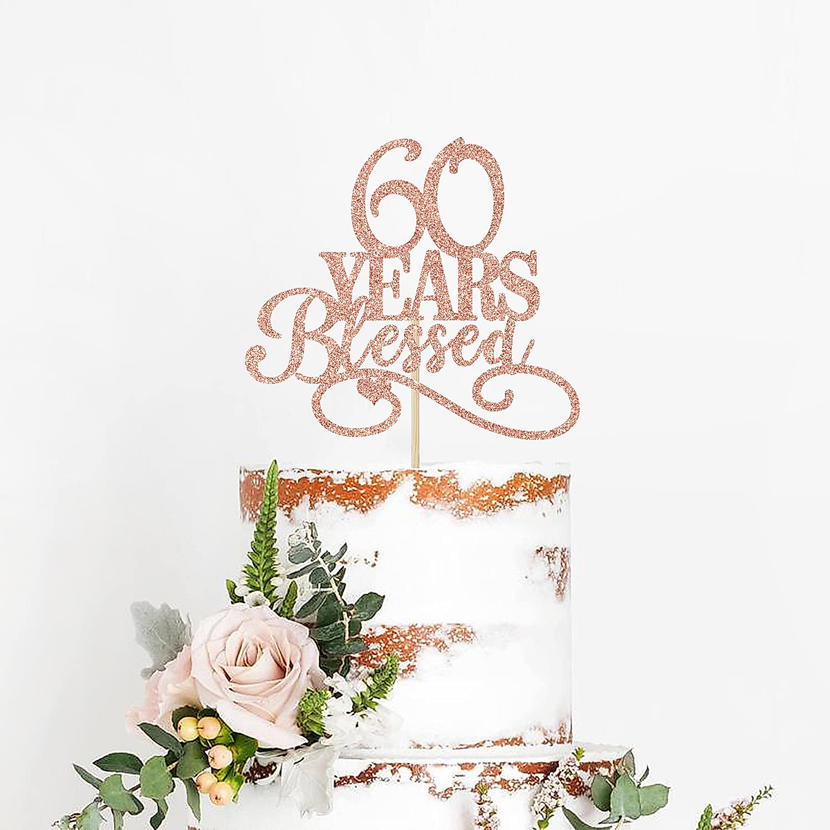 YotaWish Rose Gold Glitter 60 Years Blessed Cake Topper - 60 Years Loved, Cheers to 60 Years, 60th Anniversary Birthday Decoration Supplies