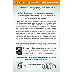 Tattoos on the Heart: The Power of Boundless Compassion