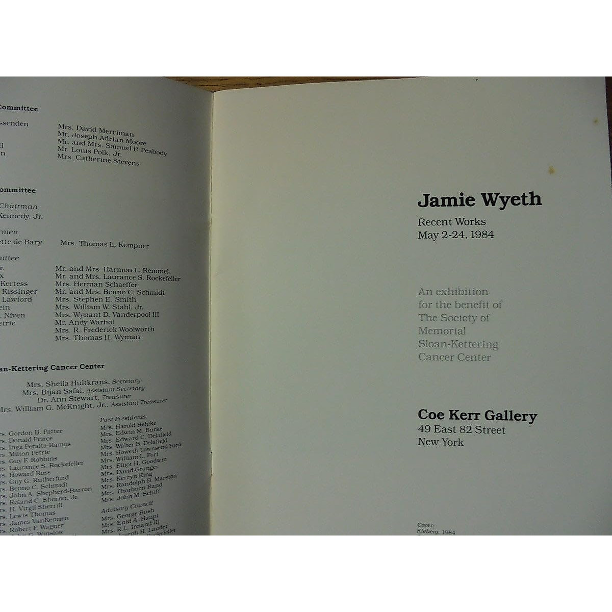 Jamie Wyeth: Recent Works, May 2-24, 1984 (An Exhibition for the Benefit of The Society of Memorial Sloan-Kettering Cancer Center)