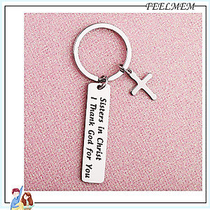 FEELMEM Christian Sister Gift Sisters in Christ I Thank God for You Keychain Religious Sister Jewelry Baptized in Christ Gift(silver)