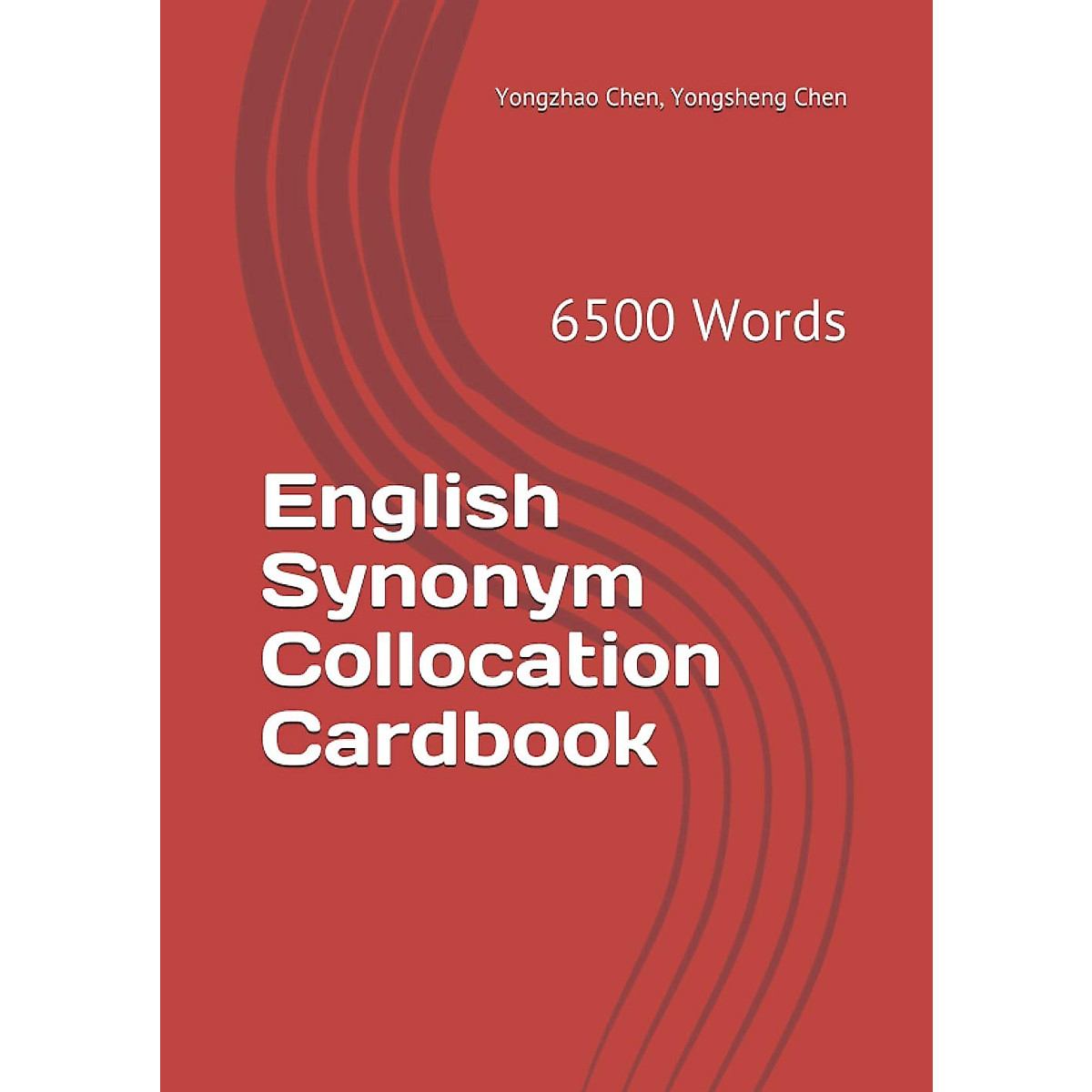 English Synonym Collocation Cardbook: 英语同义词分类搭配卡片书6500词