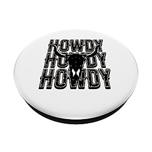 Cow Bull Skull Howdy Cowboy Cowgirl Western Country Music PopSockets Swappable PopGrip