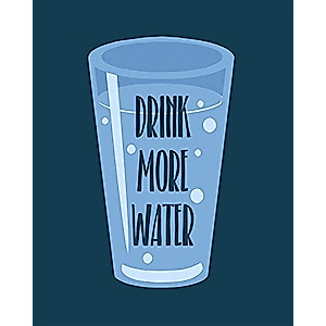 Govivo Drink More Water - Wall Decor Art Print with a dark blue background - 8x10 unframed artwork printed on photograph paper