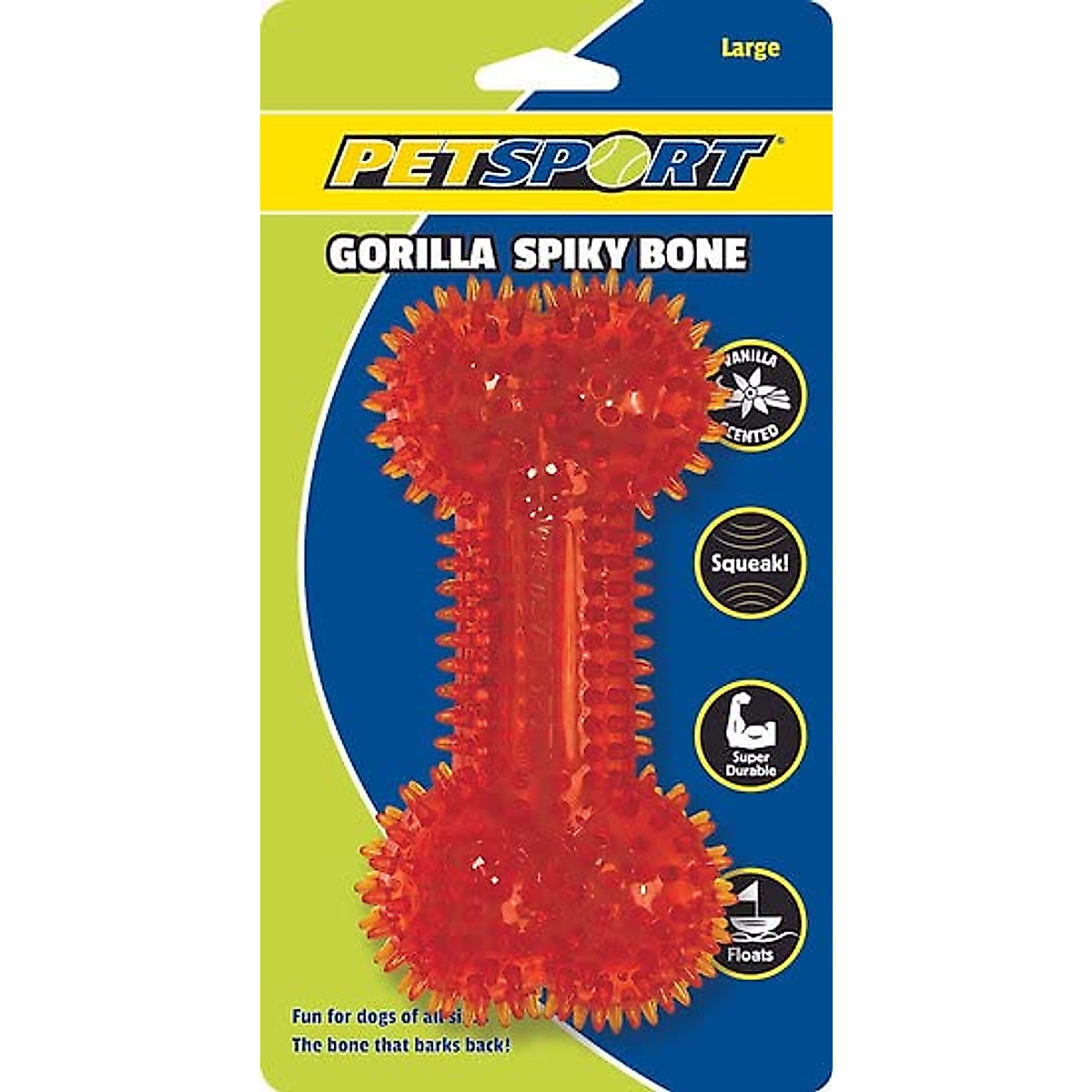 PetSport 7.5" Gorilla Spiky Squeaker Bone Dog Toy - Large | Vanilla Scented Super Durable TPR Rubber That Floats | Helps Maintain Dental Health for Your Pet, Colors Will Vary