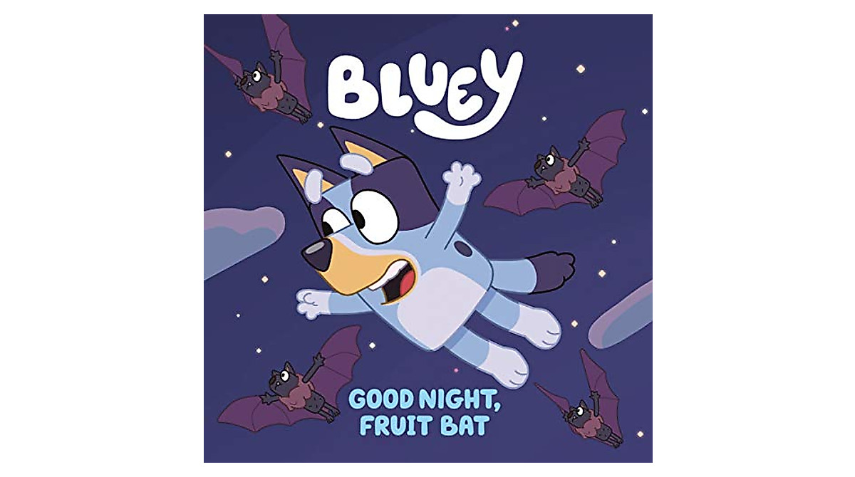 Bluey: Good Night, Fruit Bat - Dreamy Nighttime Adventure for Kids