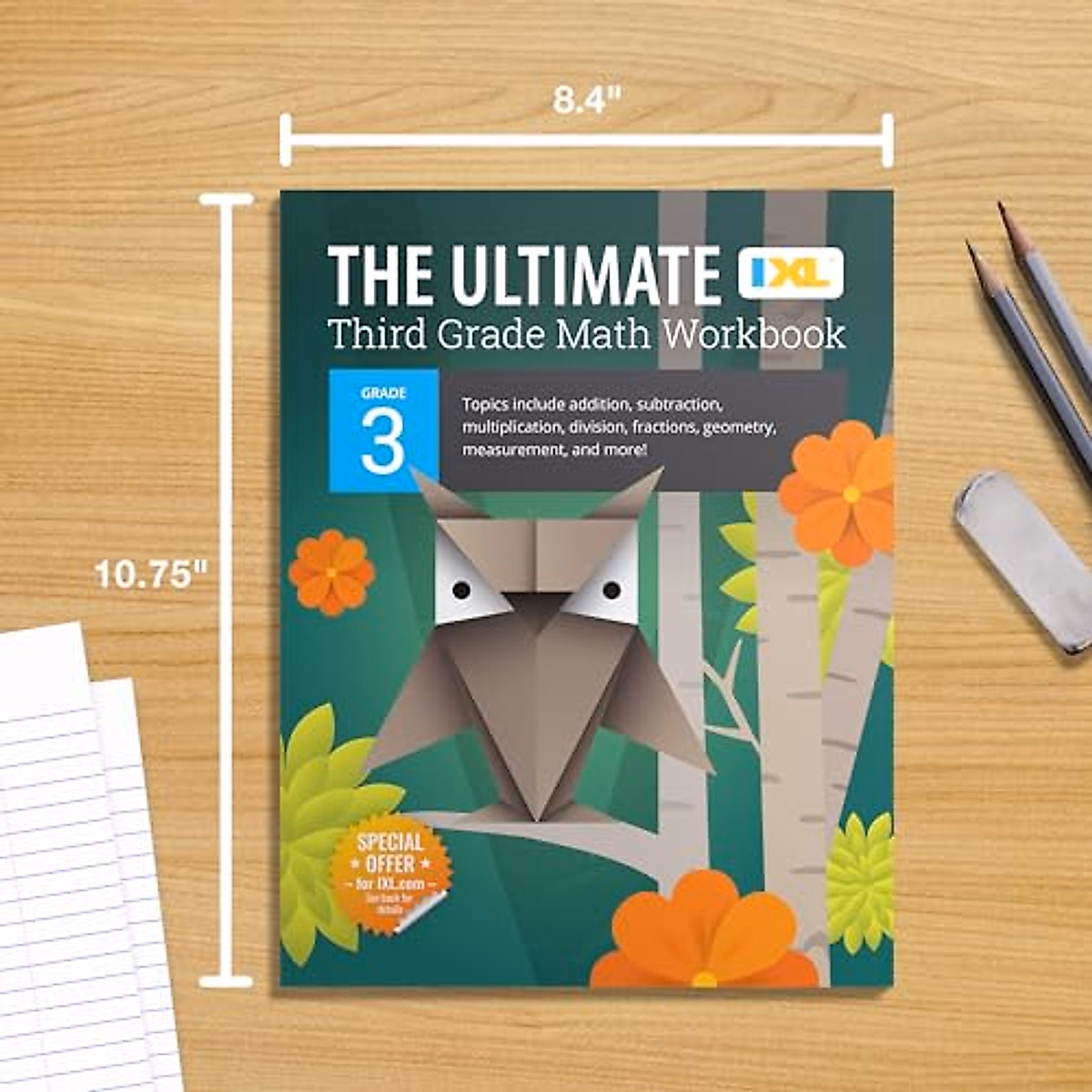 IXL The Ultimate 3rd Grade Math Workbook, Math Workbook Covering Addition, Subtraction, Multiplication, Division, Geometry & More 3rd Grade Math, Math Workbook Grade 3 (IXL Ultimate Workbooks)