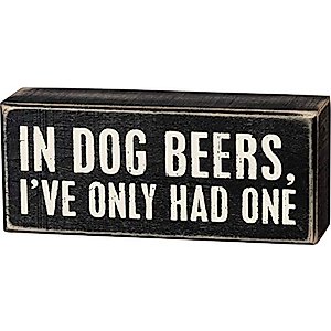 Primitives by Kathy 18027 Box Sign, 6" x 2.5", In Dog Beers
