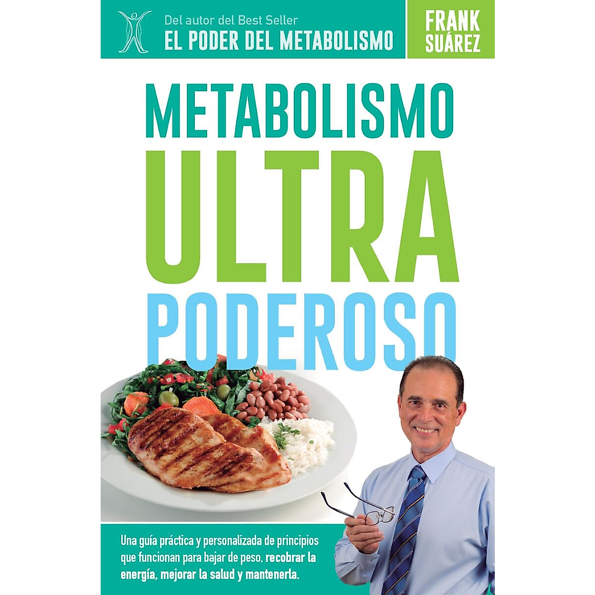 Metabolismo Ultra Poderoso (Spanish Edition)
