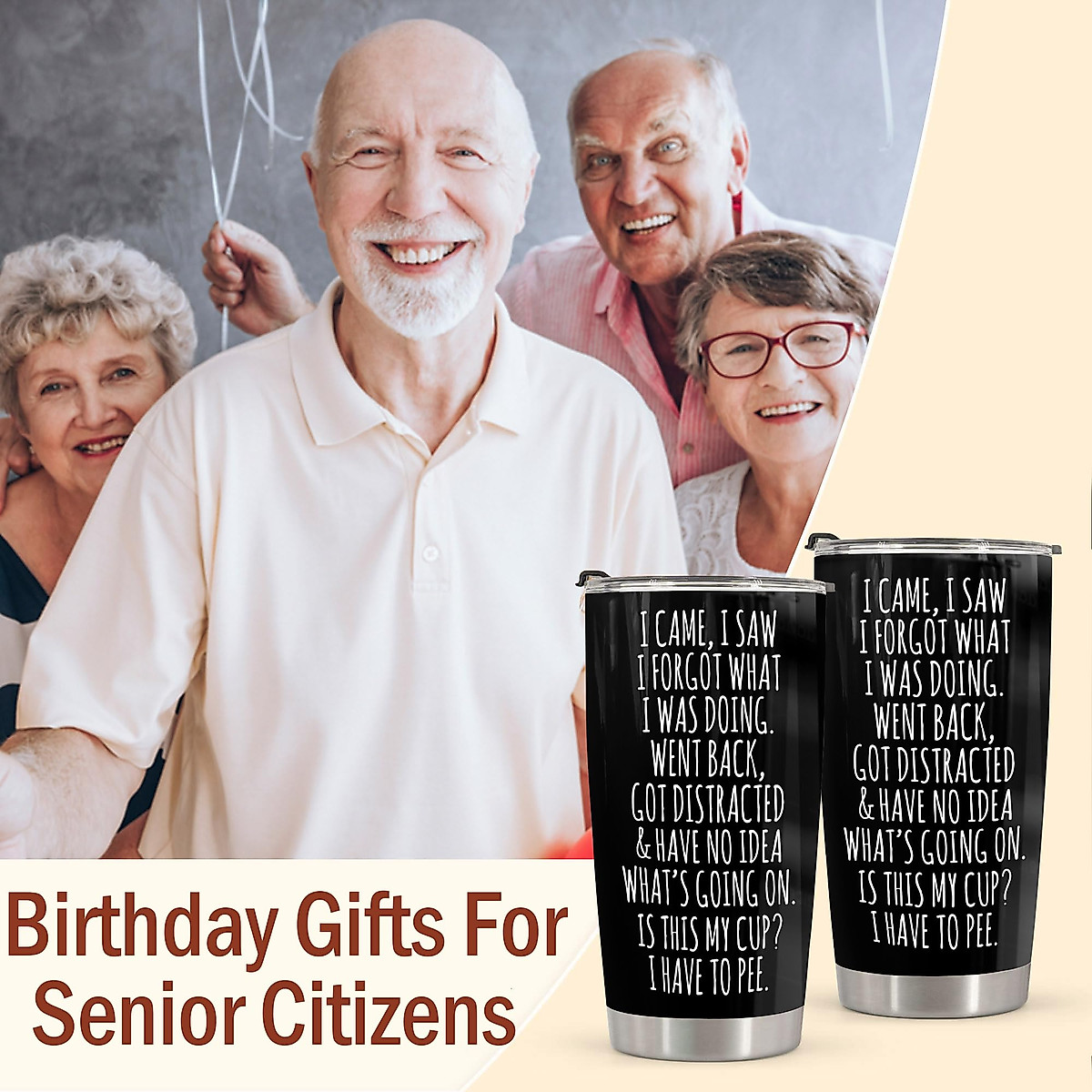 20oz Tumbler With Lid I Came I Saw I Forgot Coffee Mug – Funny Birthday Gifts for Old People Senior Citizens Elderly Grandpa Dad Senior Friends Old Guy Insulated Stainless Steel Tumblers Travel Mug