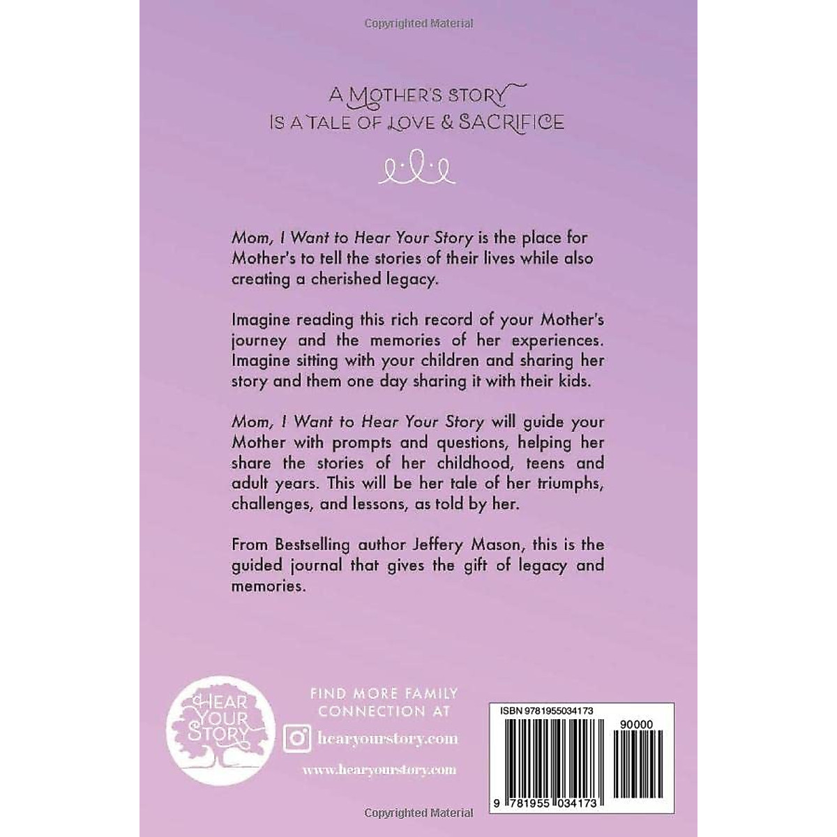 Mom, I Want to Hear Your Story: A Mother's Guided Journal to Share Her Life & Her Love (Lavender) (Hear Your Story Books)