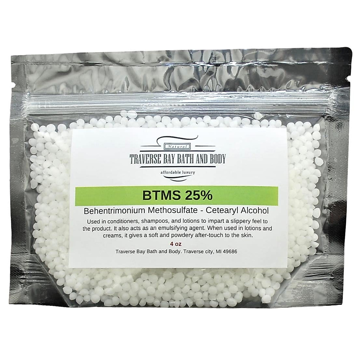 Traverse Bay Bath And Body BTMS Behentrimonium Methosulfate Cetearyl Alcohol 25% - 4 oz. Conditioning Emulsifier. Resealable stand-up moisture barrier pouch.