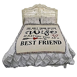 Pure Country Weavers Only Thing Better Wife Best Friend Blanket - Gift Tapestry Throw Woven from Cotton - Made in The USA (72x54)