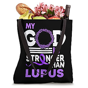 My God Is Stronger Than Lupus Awareness Ribbon Tote Bag