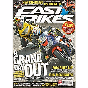 FAST BIKES, JULY 2014, ISSUE 289 ~
