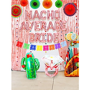 JeVenis Nacho Average Bride Balloons Nacho Average Bride Decoration Nacho Average Bride Party Supplies Mexican Engagement Bridal Shower Party Decoration