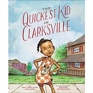 The Quickest Kid in Clarksville