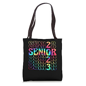 Senior Graduation 23 Men Girl Class Of 2023 Senior Tie Dye Tote Bag
