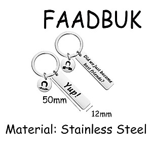 FAADBUK Stepbrothers Inspired Gift Best Friends Keychain Set BFF Gift Did we just become best friends? Yup! (best friends? Yup!)
