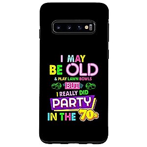 Galaxy S10 Lawn Bowls Outfit Idea For Women & Funny 70s Lawn Bowling Case