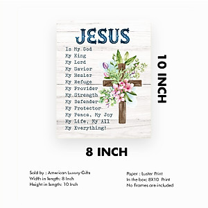 Jesus Is My God, King, Peace, Joy Inspirational Christian Wall Art Decor -8 x10" Rustic Floral Cross Print -Ready to Frame. Motivational Decor for Home-Office-Church. Great Religious Gift of Faith!