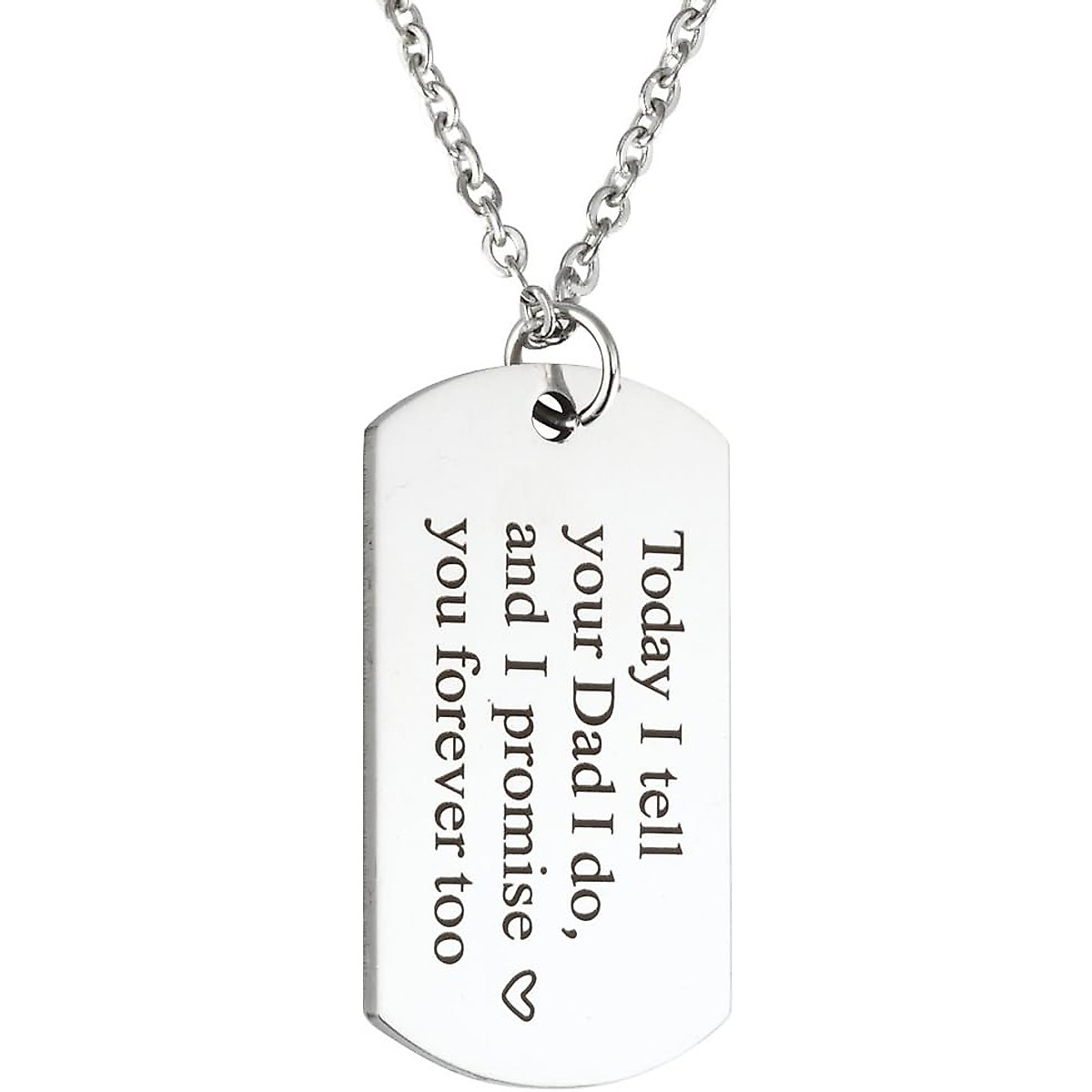 Wedding Gift Blended Today I tell your Dad I do and I promise you Forever too Necklace Gift for Stepson Step Daughter