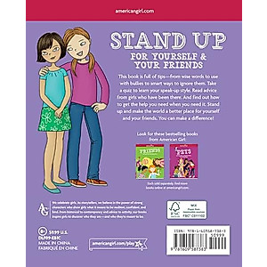 Stand Up for Yourself & Your Friends: Dealing with Bullies & Bossiness and Finding a Better Way (American Girl® Wellbeing)
