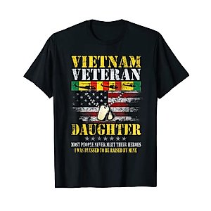 Vietnam Veteran Daughter Raised By My Hero Veterans Day Gift T-Shirt